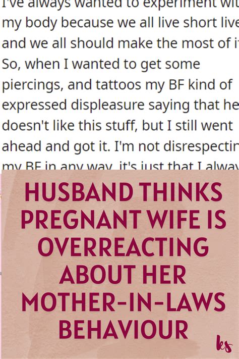 Husband Thinks Pregnant Wife Is Overreacting About Her Mother In Laws