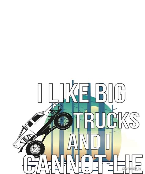 I Like Big Trucks And I Cannot Lie Retro Monster Trucks T Vintage