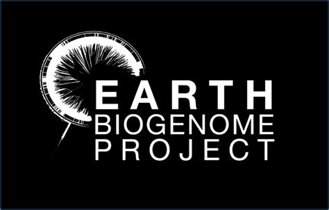 Earth Biogenome Project Workshop Meeting And Global Launch Event