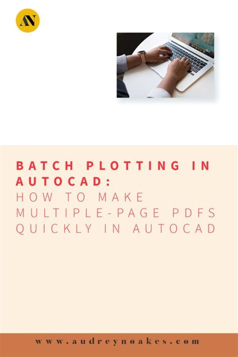 How To Create Multi Page Pdfs Directly From Autocad Batch Plotting