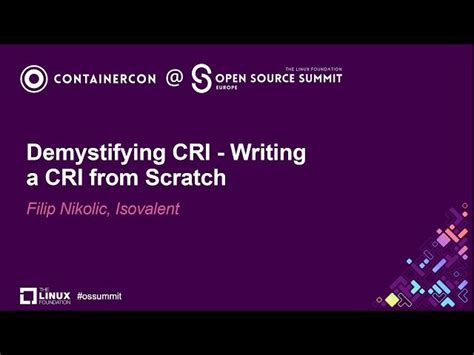 Free Video Demystifying CRI Writing A Container Runtime Interface From Scratch From Linux