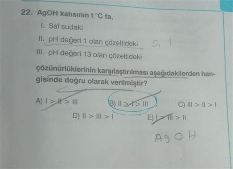 22 Agoh Katısının T °c Ta 1 Saf Sudaki Ii Ph Değeri 1 Olan çözeltideki 1 9 Iii Ph Değeri