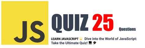 🌟 Dive Into The World Of Javascript Take The Ultimate Quiz 💻🎓