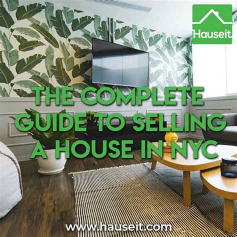 The Complete Guide To Selling A House In Nyc Hauseit