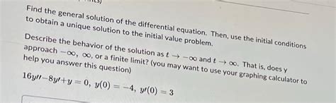 Solved Find The General Solution Of The Differential Chegg