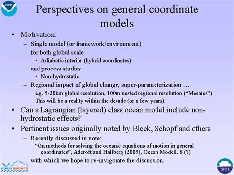 Perspectives On General Coordinate Models Motivation Single Model Perspectives On General Coordinate Models Motivation Single Model