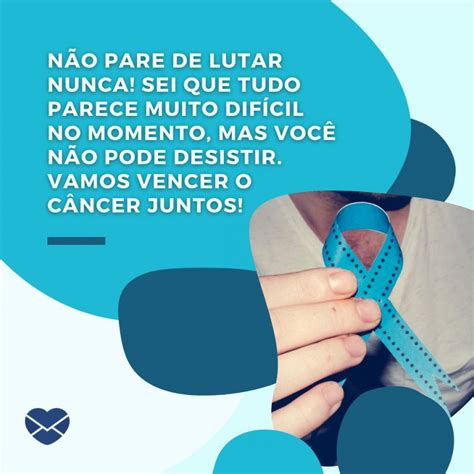 Mensagens De Superação Ao Câncer Ofereça Apoio