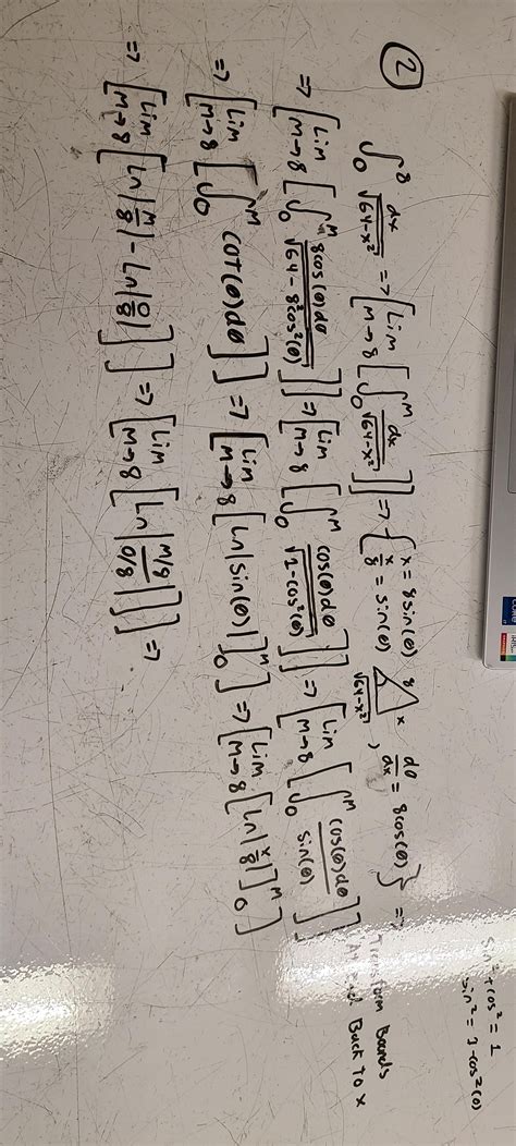 University Calculus 2 Improper Integrals How Come Trig Substitution
