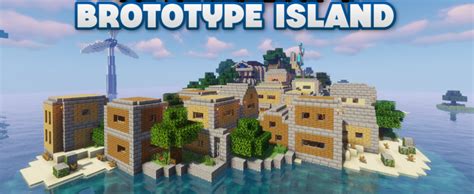 Brototype Island For Minecraft