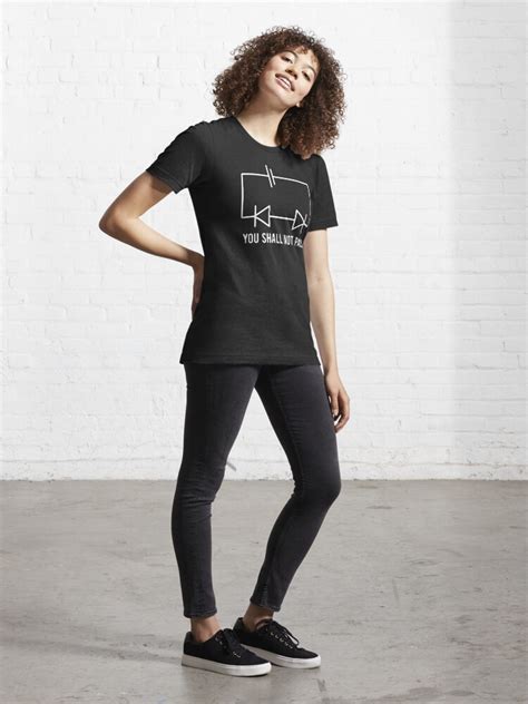 Funny Physics T Shirt T You Shall Not Pass For Women Men T Shirt