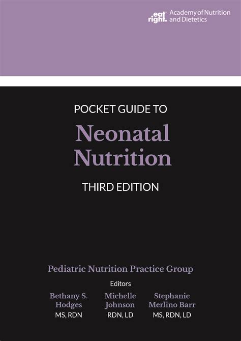 Academy Of Nutrition And Dietetics Pocket Guide To Neonatal Nutrition