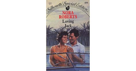 Loving Jack Jacks Stories 1 By Nora Roberts