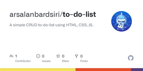 Github Arsalanbardsiri To Do List A Simple Crud To Do List Using Html Css Js