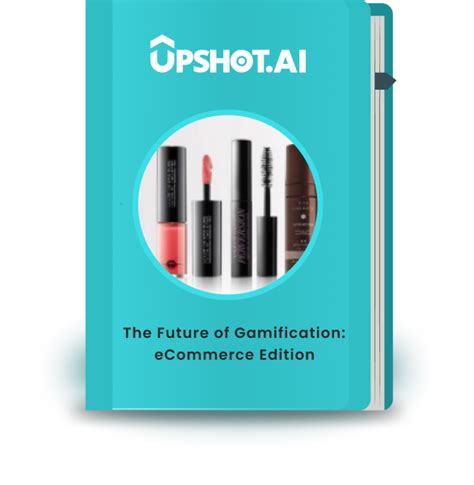 The Future Of Gamification Ecommerce Edition Upshotai
