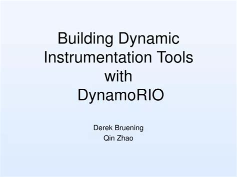 Ppt Building Dynamic Instrumentation Tools With Dynamorio Powerpoint
