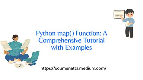 Python Map Function A Comprehensive Tutorial With Examples By Dr Soumen Atta Phd Dev