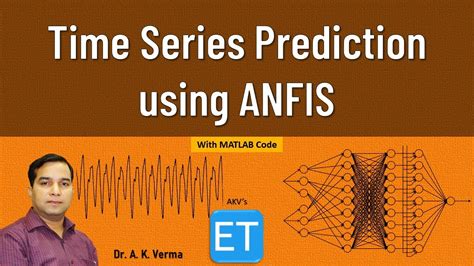 Time Series Prediction Using Anfis Theory And Matlb Code Youtube