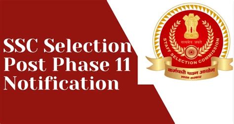 Ssc Releases Notification For Selection Post Phase 11 2023 5369