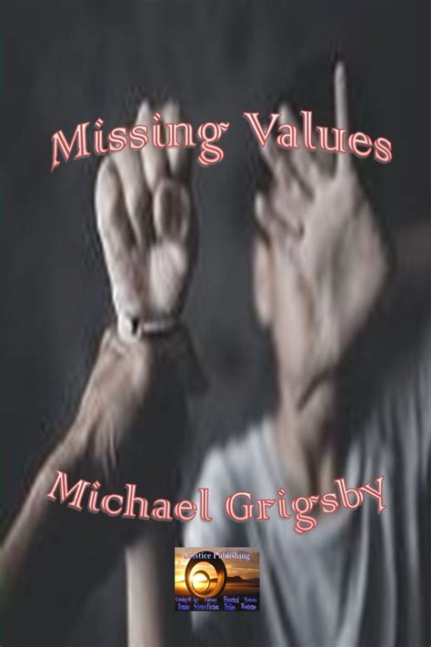Mike Grigsby On Linkedin My Second Novel Missing Values Was Accepted