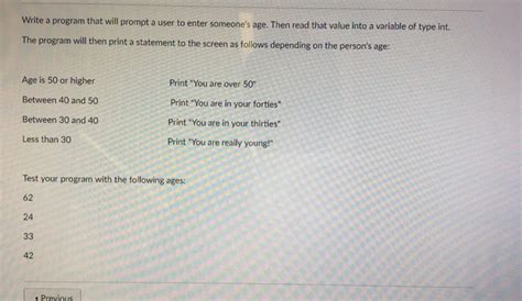 Solved Write A Program That Will Prompt A User To Enter