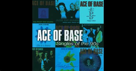 ‎ace Of Base Singles Of The 90s Album By Ace Of Base Apple Music