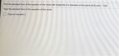 Find Equation Of A Circle Given Diameter Endpoints Calculator