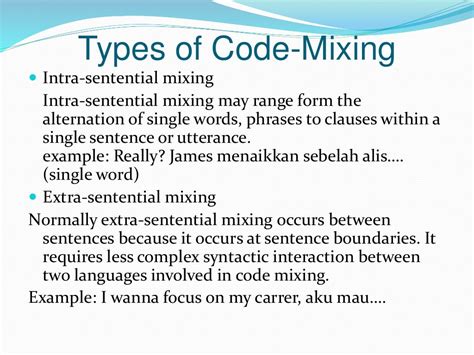 Code Mixing And Code Switching