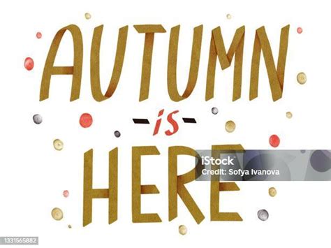 필기 수채화 문자 가을은 여기에 금 잉크입니다 포스터 인쇄 카드 엽서 템플릿 디자인 패턴 상점 상점 마케팅 섬유 광고에 사용 가을에 대한 스톡 벡터 아트 및 기타 이미지
