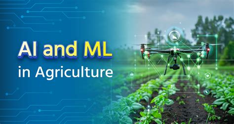 Ai And Ml In Agriculture