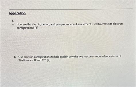 Solved 1 A How Are The Atomic Period And Group Numbers Chegg Com