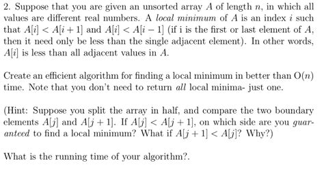 solved 2 suppose that you are given an unsorted array a of