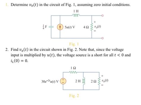 Solved Determine Vo T In The Circuit Of Fig 1 Assuming Chegg