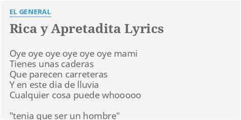 Rica Y Apretadita Lyrics By El General Oye Oye Oye Oye