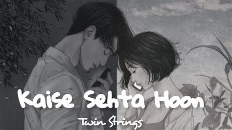 doorie twin strings aesthetic slowed lyrics youtube