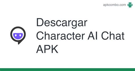 Character Ai Chat Apk Android App Descarga Gratis
