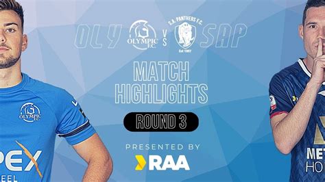RD3 RAANPLSA 2023 Highlights Adelaide Olympic V South Adelaide YouTube