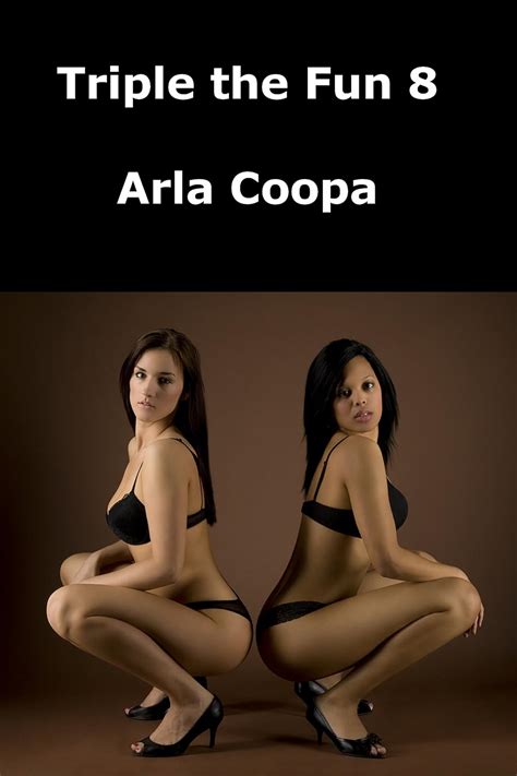 Triple The Fun 8 Bite Sized Arla Book 150 Kindle Edition By Coopa
