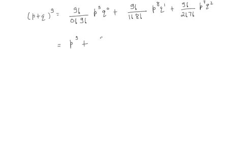 Solved Find The First Three Terms Of The Expansion P Q 9