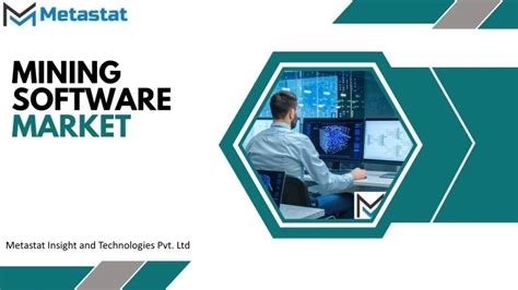 Ppt Mining Software Market Analysis Size Share Growth Trends