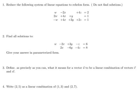 Solved Reduce The Following System Of Linear Equations To Chegg
