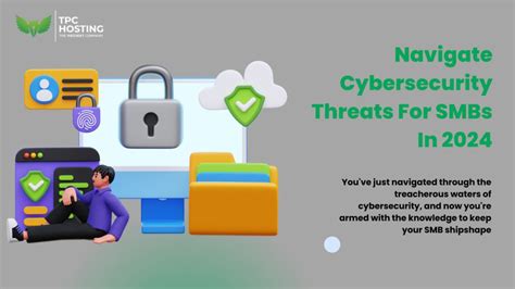 Cybersecurity Threats For Smbs In 2024