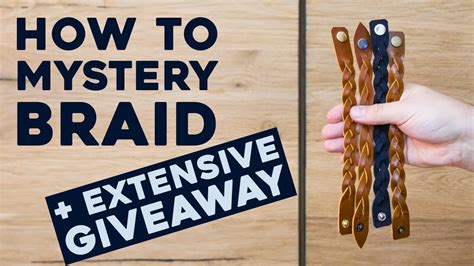 How To Mystery Braid Leather And Make Bracelets Subscribers