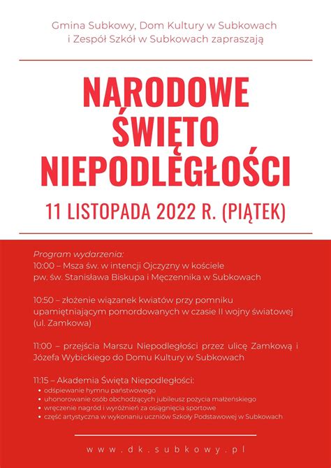 Narodowe Święto Niepodległości 2022 Dom Kultury w Subkowach