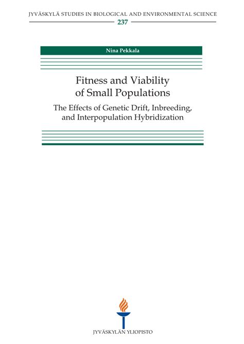 Pdf Fitness And Viability Of Small Populations The Effects Of