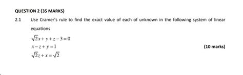 solved use cramer s rule to find the exact value of each of
