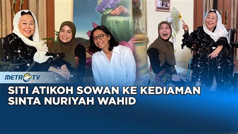 Sowan ke Istri Gus Dur, Atikoh Ganjar: Ngalap Berkah - YouTube