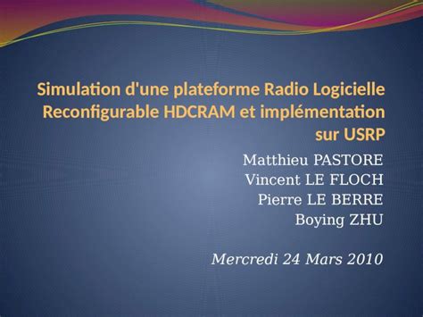 Pptx Simulation Dune Plateforme Radio Logicielle Reconfigurable