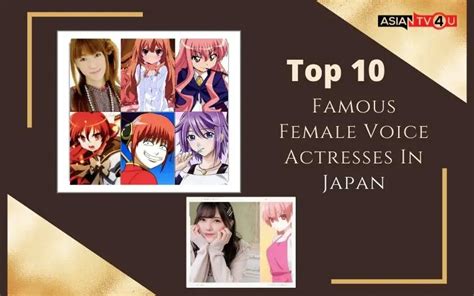 Top 10 Famous Female Voice Actresses In Japan Asiantv4u