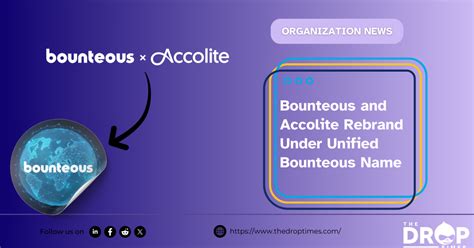 Bounteous And Accolite Rebrand Under Unified Bounteous Name
