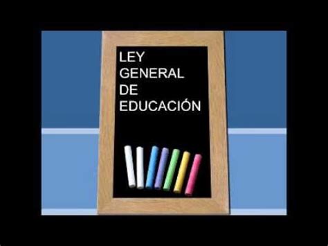 Ley General De Educacion Proviscreditos